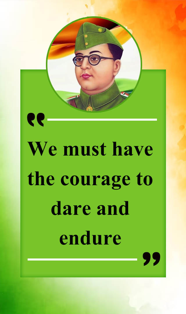 Netaji Quotes Top 110 Subhas Chandra Bose Quotes To Evoke Patriotism